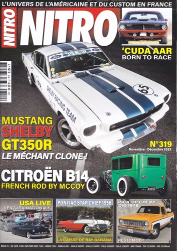 NITRO MAGAZINE N° 319. decembre 2022. MUSTANG SHELBY. PONTIAC STAR ...