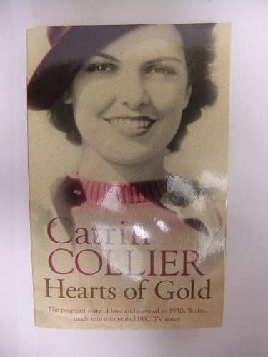Hearts of Gold By Catrin Collier. 9781407216850 | eBay