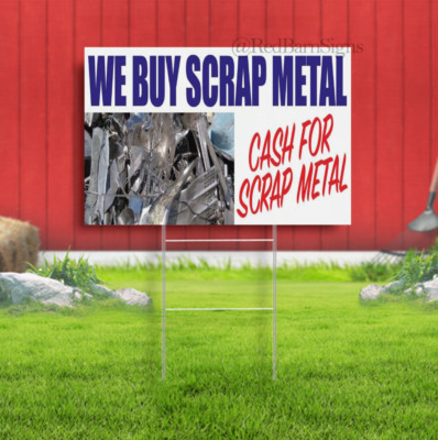 CASH FOR SCRAP METAL SIGN WE BUY SCRAP YARD SIGN WATERPROOF with H ...