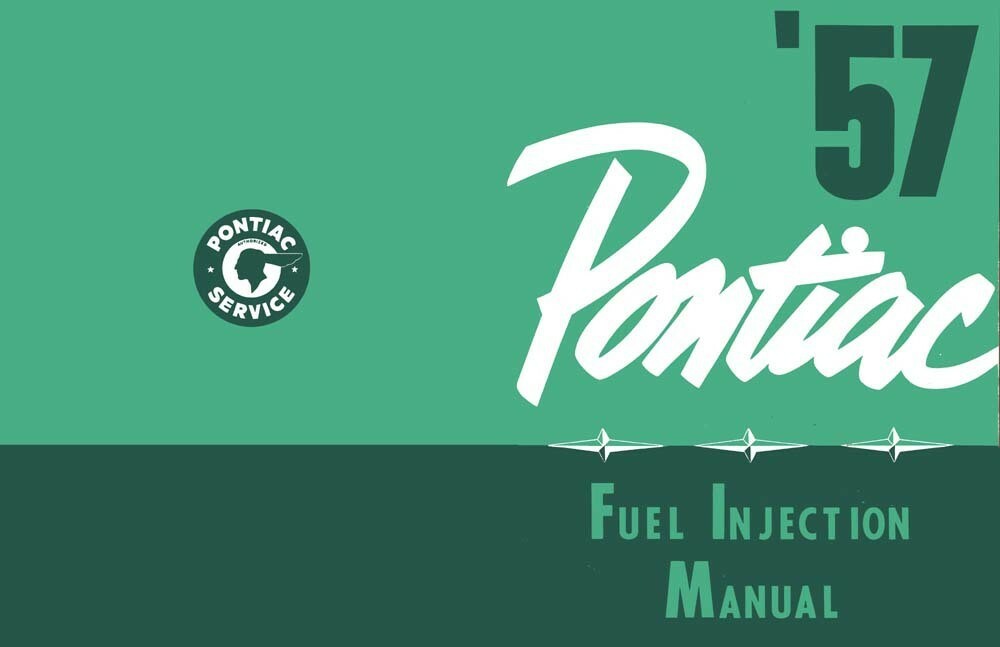 1957 Pontiac Fuel Injection Shop Service Repair Manual Book Engine ...