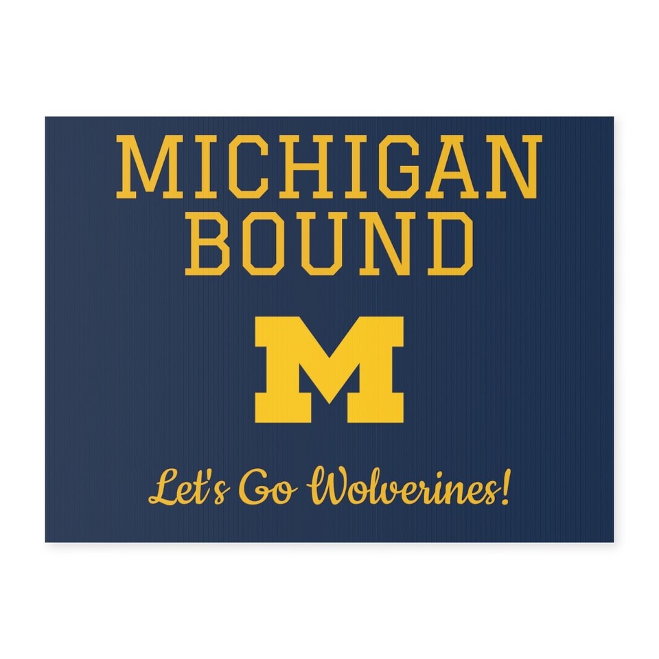University of Michigan Wolverines Bound College Acceptance Outdoor Yard ...