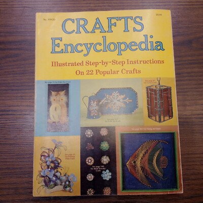 Crafts Encyclopedia Step by Step Instructions Magazine 22 DIY Vintage ...