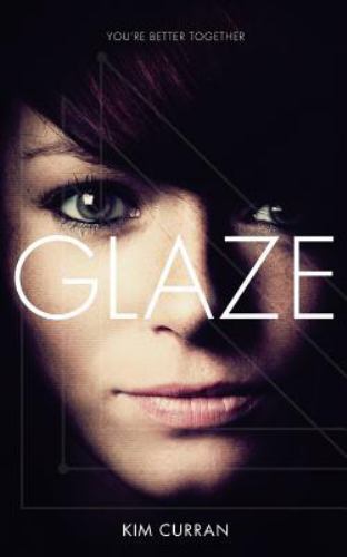 Glaze by Kim Curran (2014, Trade Paperback) for sale online | eBay