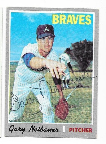 GARY NEIBAUER 1970 TOPPS AUTOGRAPHED SIGNED # 384 BRAVES | eBay