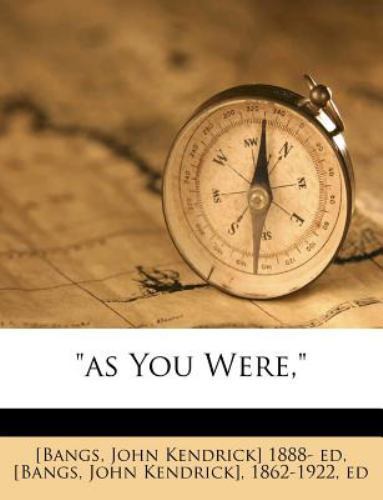 As You Were, by John Kendrick Bangs (2011, Trade Paperback) for sale ...