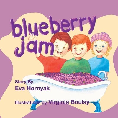 Blueberry Jam by Eva Hornyak (English) Paperback Book 9781425154936 | eBay