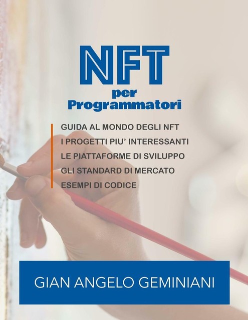 Nft Per Programmatori von Gian Angelo Geminiani (2021, Taschenbuch ...
