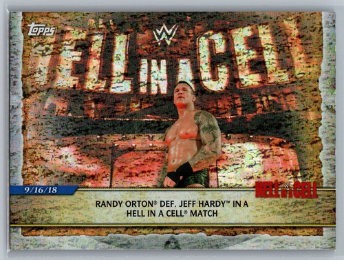 2020 Randy Orton Def Jeff Hardy Hell In A Cell Topps Foilboard #61 WWE ...