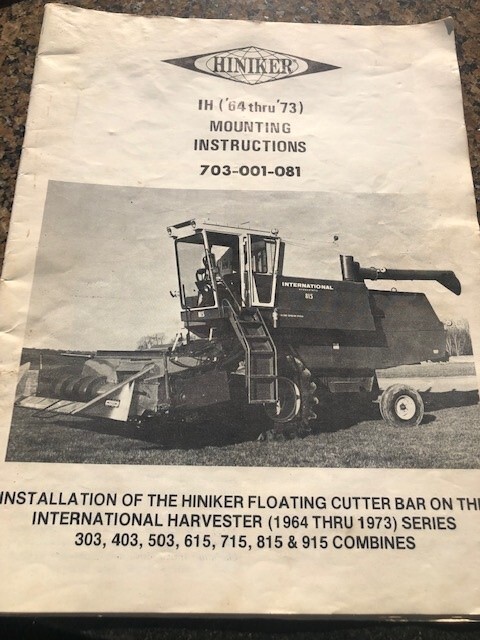 1964-73 IH COMBINE FLOATING CUTTER BAR BY HINIKER- USED MOUNTING MANUAL ...