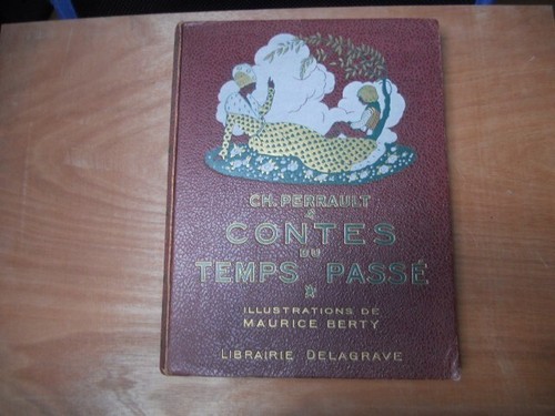 Contes du temps passé" Charles Perrault,Delagrave/maurice berty / 1949 ...