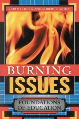 Robert E. White Karyn Cooper Burning Issues (Paperback) 9781578861446 ...