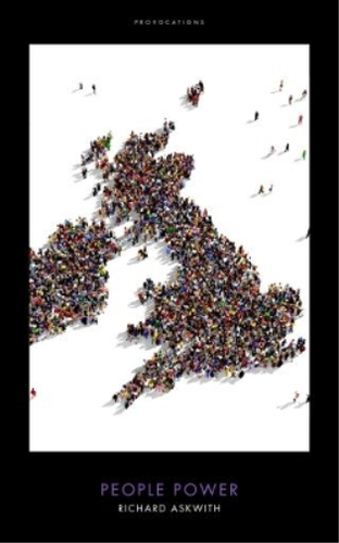 Richard Askwith People Power (Relié) Provocations Series 9781785903526 ...