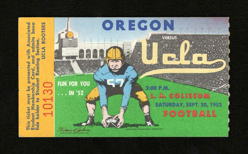 orig. 1952 UCLA Bruins vs OREGON DUCKS **Football Ticket Stub** L.A ...