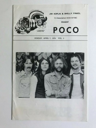 POCO CONCERT PROGRAM APRIL 7 1974 WOOLSEY HALL YALE 8 PGS TIMOTHY ...