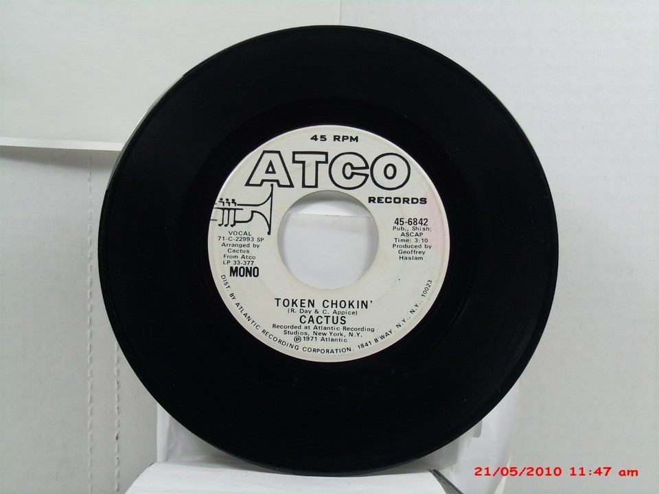 CACTUS -(45)- PROMO - TOKEN CHOKIN' (STEREO) / TOKEN CHOKIN' (MONO) - ATCO- 1971 | eBay