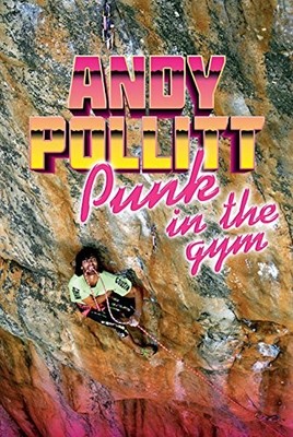 Punk in the Gym by Andy Pollitt Hardback Book The Fast Free Shipping | eBay