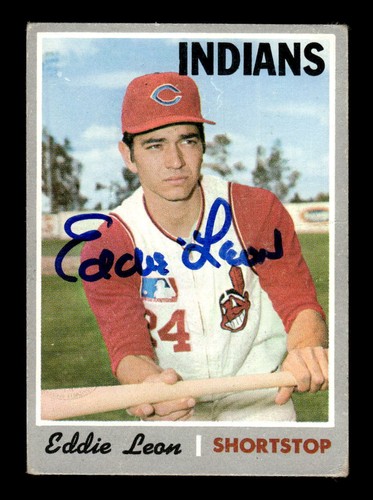 1970 Topps #292 Eddie Leon HAND SIGNED AUTO | eBay