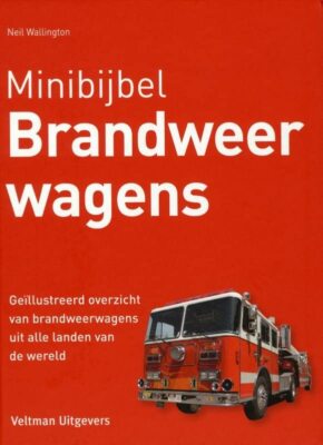 Brandweerwagens: geillustreerd overzicht van brandweerwag... by ...