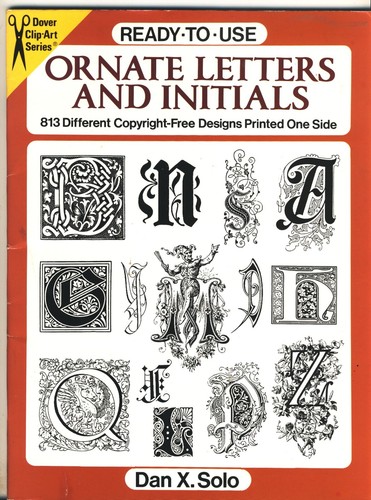 Dover Clip Art Ready-To-Use Ser.: Ornate Letters and Initials : 813 ...