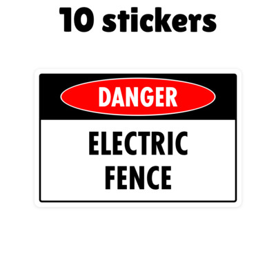 Electric Fence Danger Safety Sign Sticker Label Fade & Waterproof Vinyl ...
