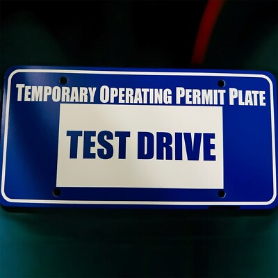 1 Test Driver Dealer Plate Tag Temporary Operating Permit | eBay