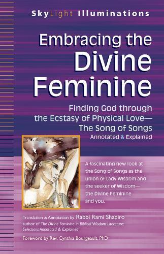 Rabbi Rami Shapiro Embracing the Divine Feminine (Paperback) (UK IMPORT ...