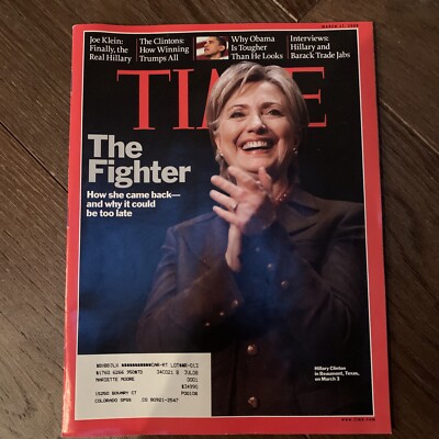 2008 MARCH 17 TIME MAGAZINE - HILLARY CLINTON, THE FIGHTER - T 3279 | eBay