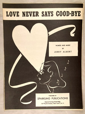 Love Never Says Good-Bye - Jerry Albert - 1944 | eBay