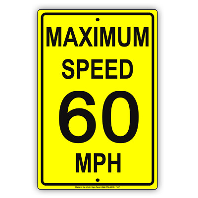 Maximum Speed 60 Mph Wall Art Decor Novelty Notice Aluminum Metal Sign ...