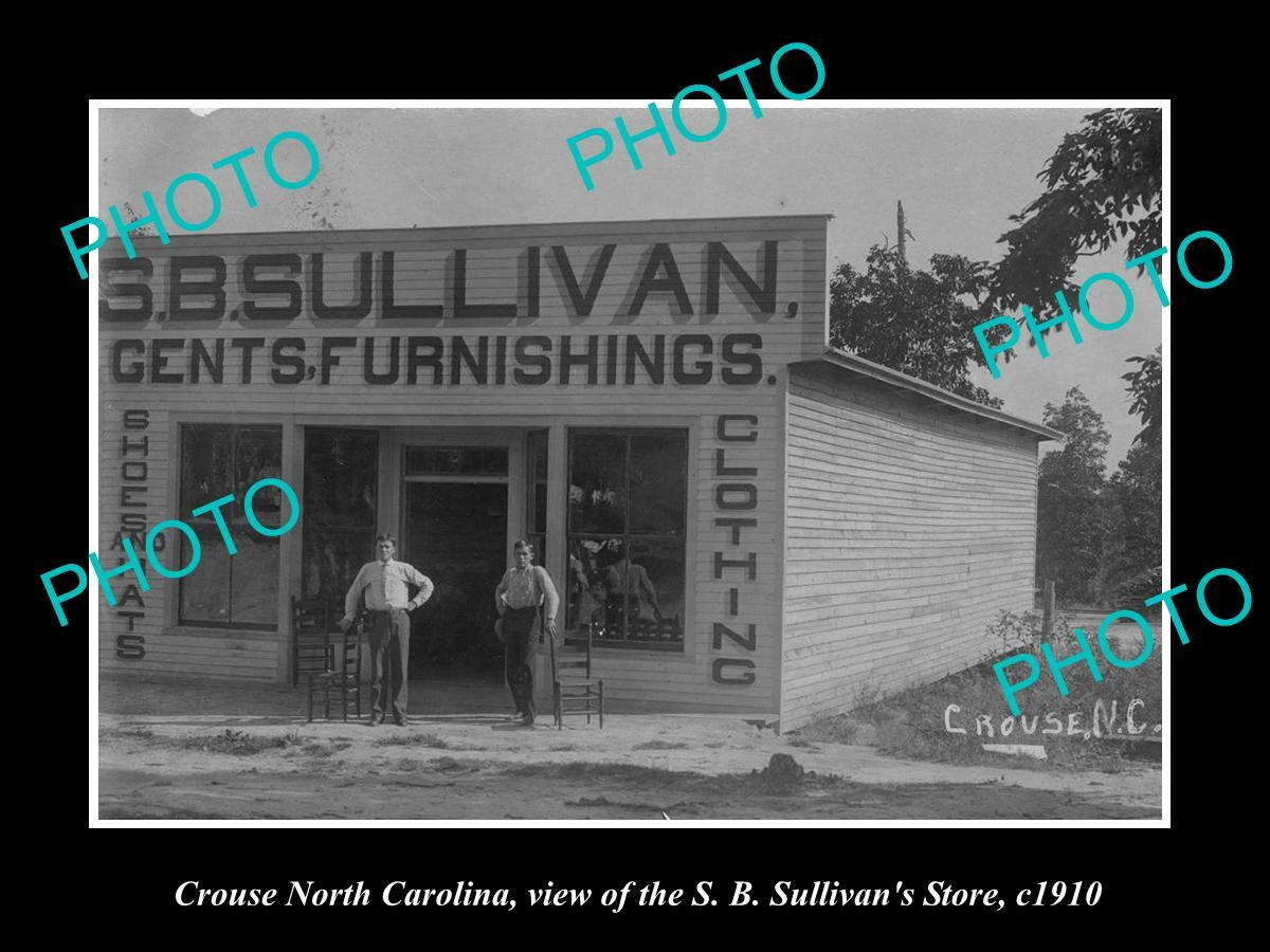 OLD 8x6 HISTORIC PHOTO OF CROUSE NORTH CAROLINA THE S SULLIVAN STORE ...