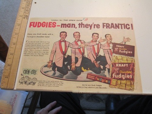 newspaper ad 1957 KRAFT Fudgies chocolate candy The Crew Cuts singing ...