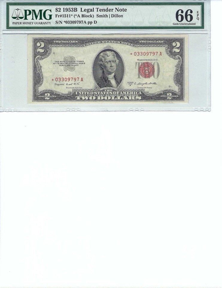 1953 $2 Legal Tender FR1511* PMG 66 EPQ, Red Seal * Note S/N *03309797A ...