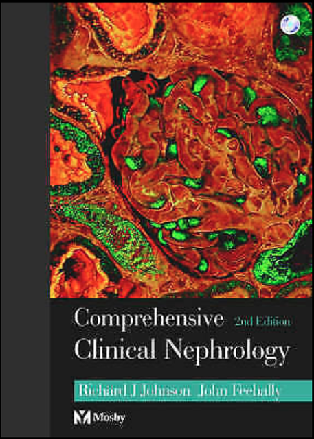 Comprehensive Clinical Nephrology by John Feehally and Richard J ...