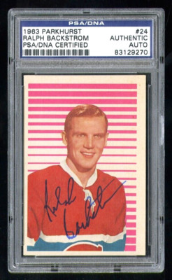 1963 Parkhurst Ralph Backstrom PSA PSA/DNA Autographed Signed Montreal ...