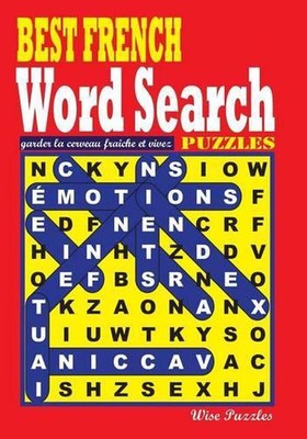 BEST FRENCH Word Search Puzzles by Wise Puzzles (French) Paperback Book ...