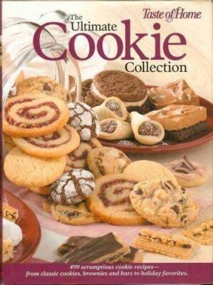 The Ultimate Cookie Collection: 499 Scrumptious Cookie Recipes--From - VERY GOOD 9780898215205| eBay