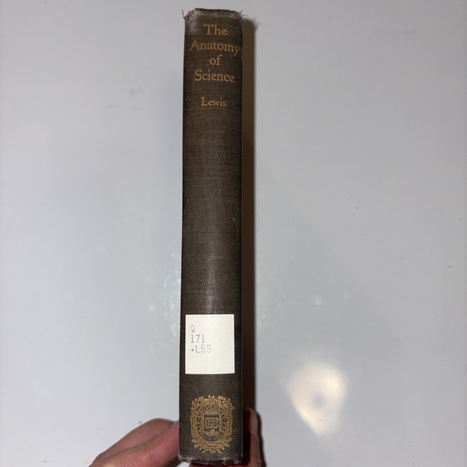 The Anatomy of Science by Gilbert Lewis 1926 | eBay