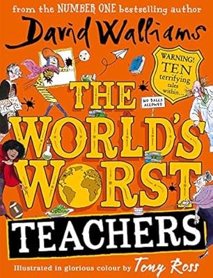 The World s Worst Teachers, Walliams, David, Used; Good Book | eBay UK