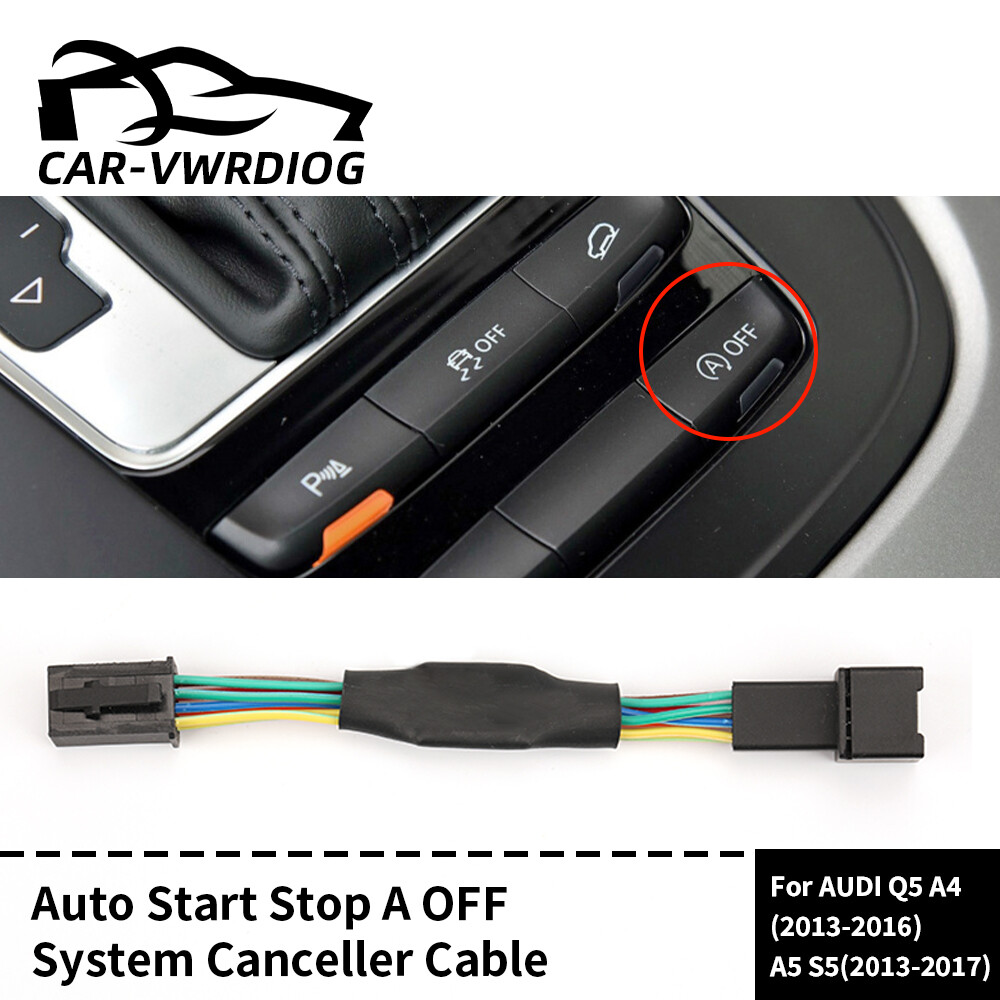 Car Stop Start System Control Cable For Audi Q5 A4 A4l 2013-2016 A5 S5 ...