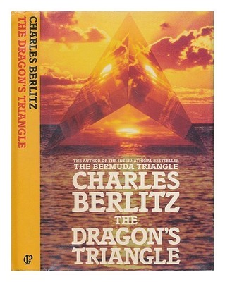 BERLITZ, CHARLES (1914-2003) Il triangolo del drago / Charles Berlitz ...