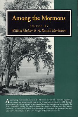 Among the Mormons : Historic Accounts by Contemporary Observers by A ...