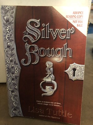 The Silver Bough: A Novel by Tuttle, Lisa , Paperback Advance reading ...