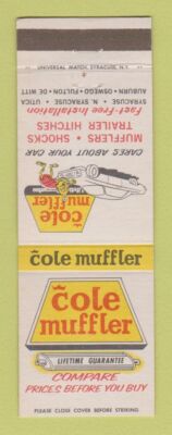 Matchbook Cover - Cole Muffler Syracuse Auburn Utica Fulton Oswego NY ...