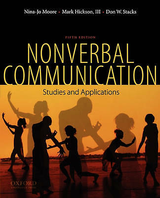 Nonverbal Communication: Studies and Applications by Nina-Jo Moore ...