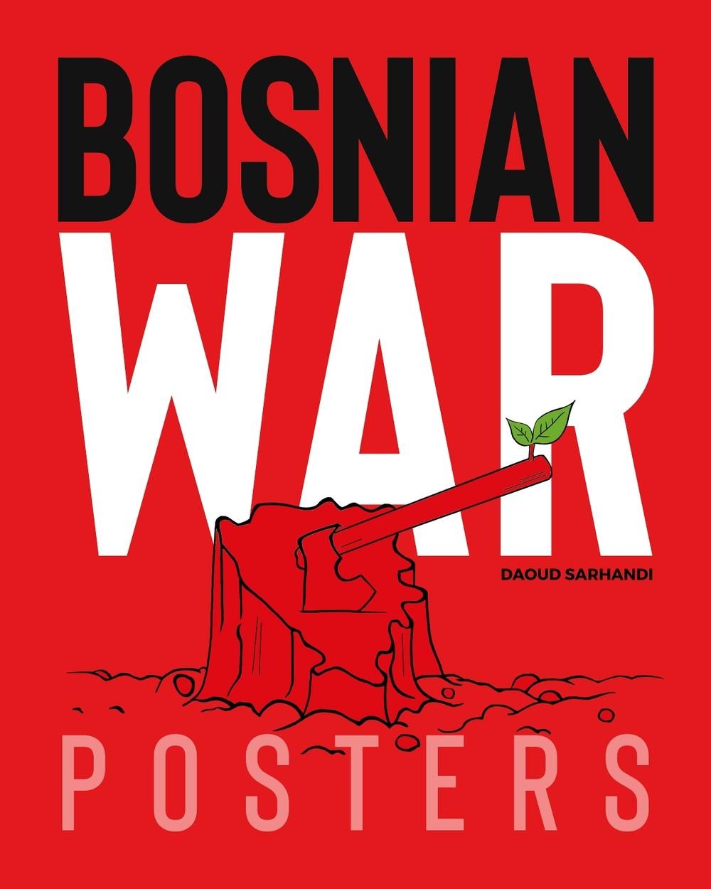 Bosnian War Posters by Daoud Sarhandi (English) Paperback Book | eBay