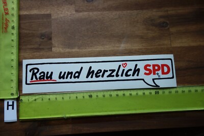 Alter Aufkleber Politik Partei Wahlen SPD Rau und herzlich | eBay.de