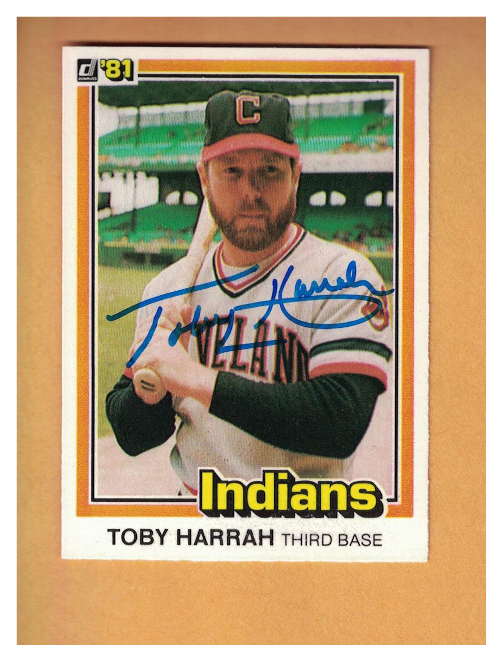 TOBY HARRAH AUTOGRAPHED 1981 DONRUSS BASEBALL CARD SIGNED CLEVELAND ...