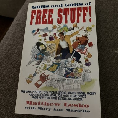 Gobs and Gobs of Free Stuff by Matthew Lesko with Mary Ann Martello | eBay
