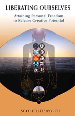Liberating Ourselves: Attaining Personal Freedom to Release Creative ...
