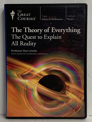 Teaching Company: The Great Courses ~ The Theory of Everything: The ...